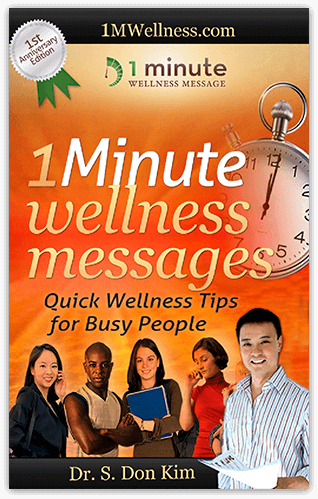 1 Minute Wellness Messages: Quick Wellness Tips for Busy People - Dr ...